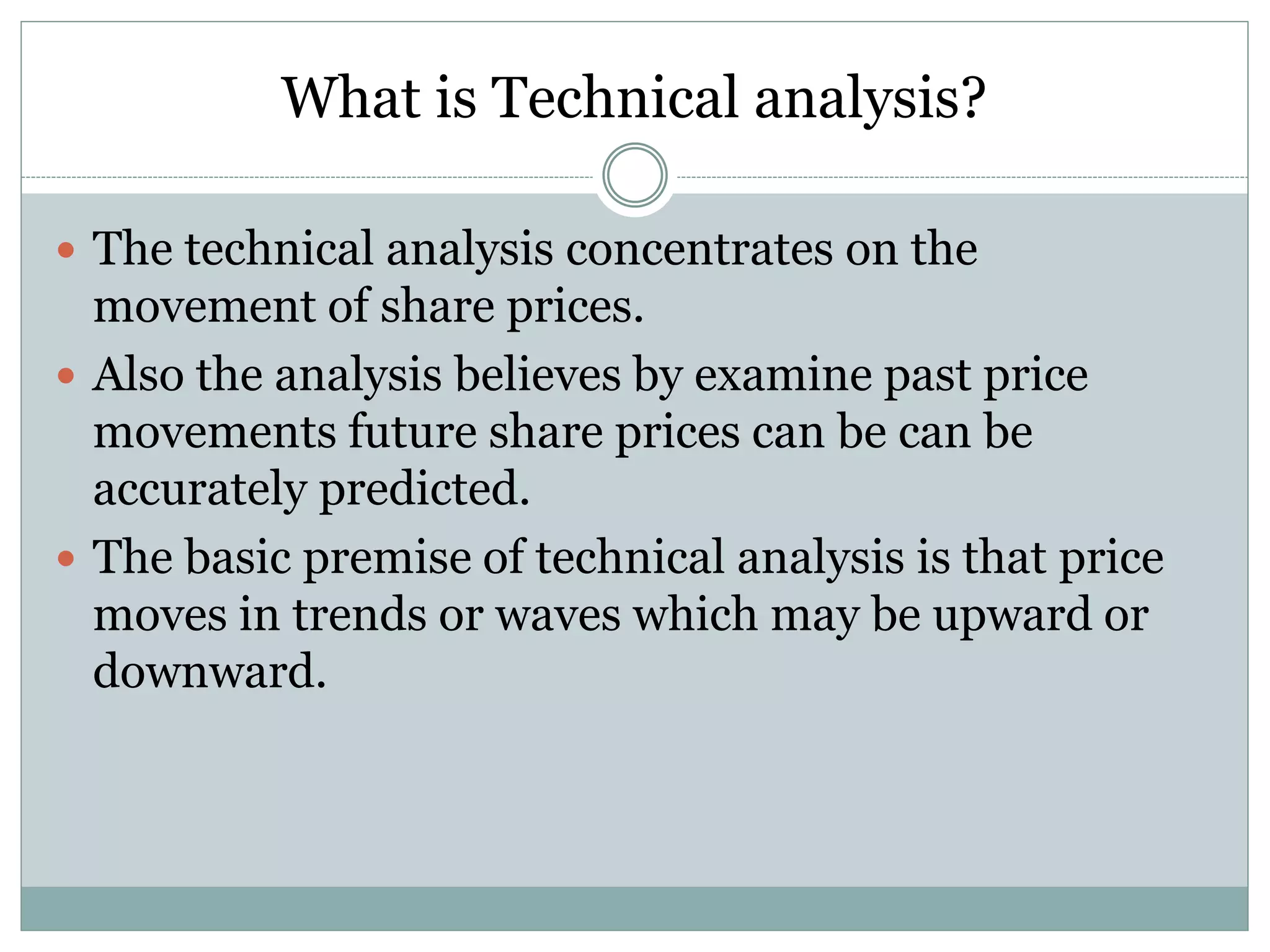 Charting and technical analysis | PPT