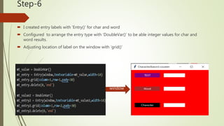 Char word counter in Python with simple gui - PROJECT | PPT