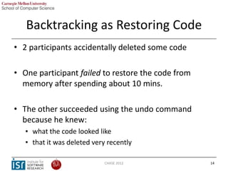 CHASE 2012 - An Exploratory Study of Backtracking Strategies Used by ...