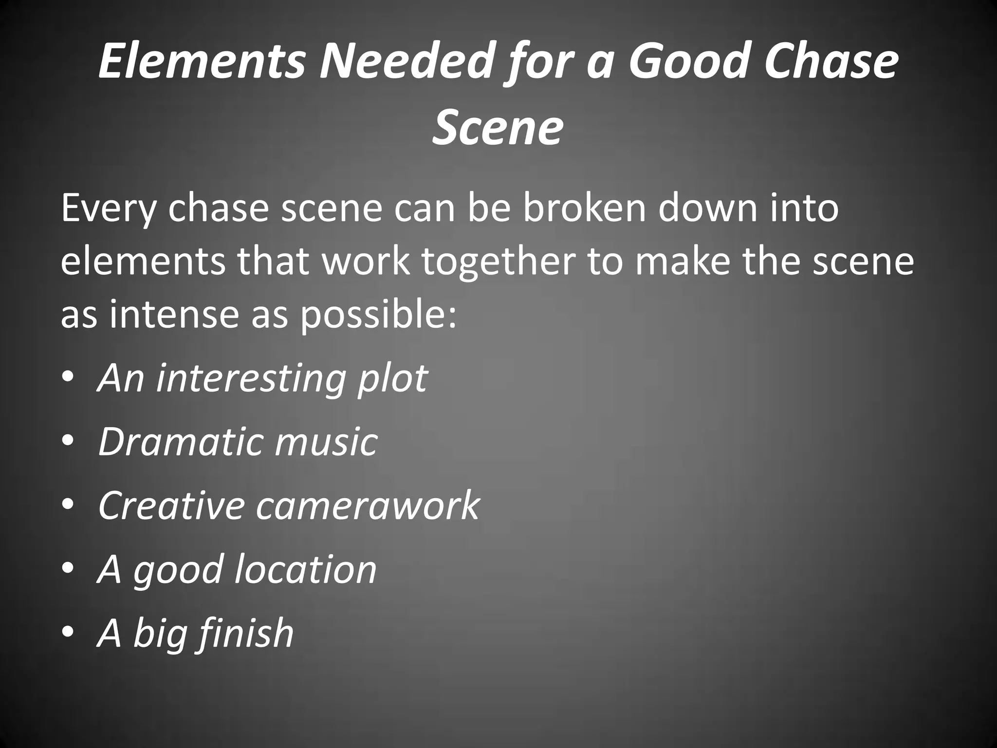 Chase Scenes | PPT