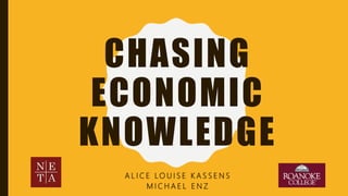 Chasing economic knowledge: Using scavenger hunts in the classroom | PPT