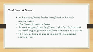 Chassisand frame | PPTX