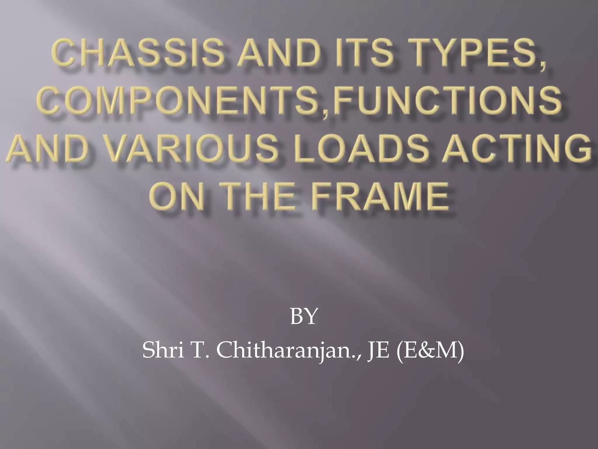 chassis and its functions.pptx