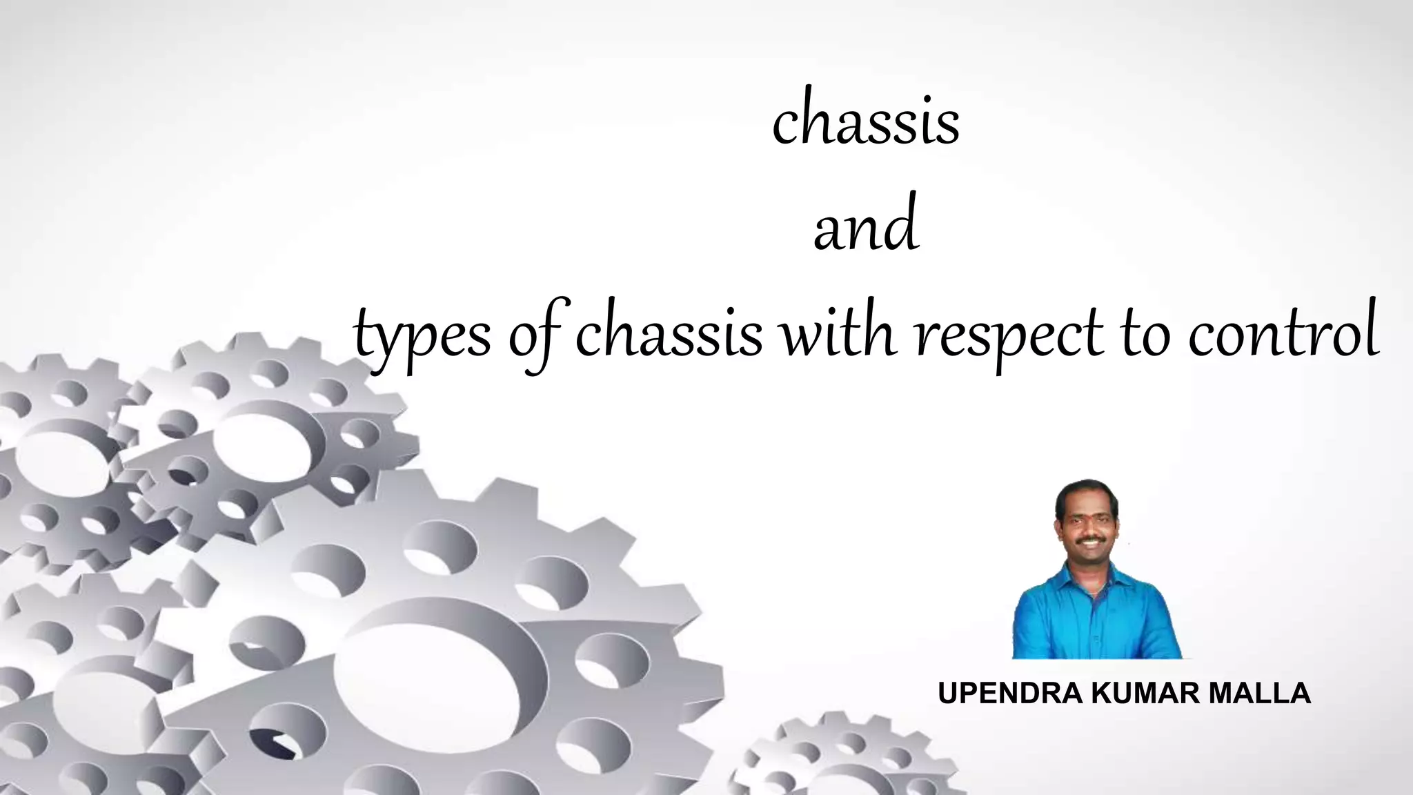 Chassis and types of chassis | PPT