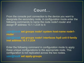 Chassis Cluster Configuration | PPT