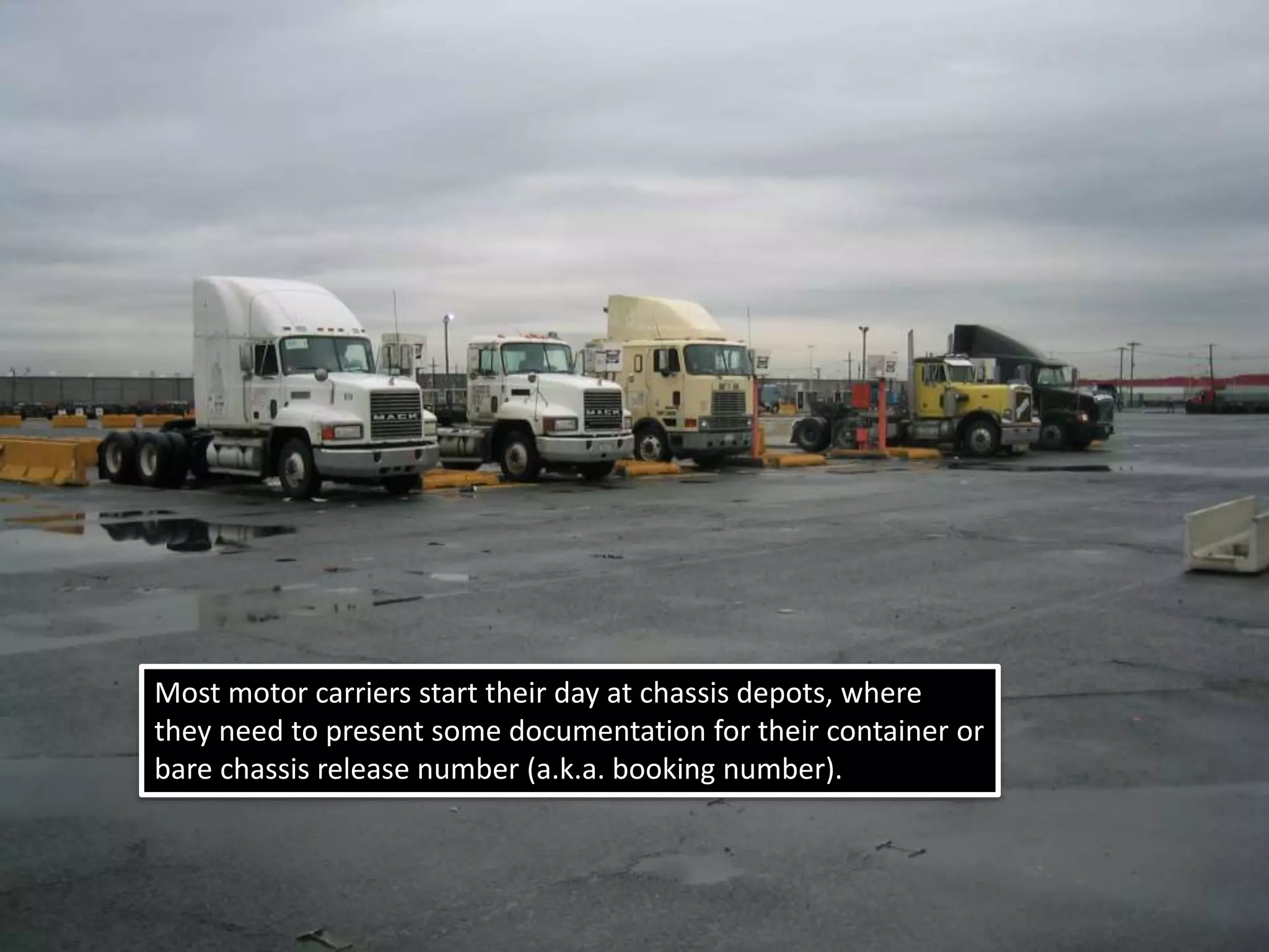 Chassis depots and marine terminal interactions | PPT