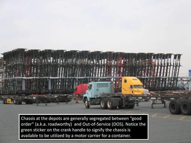 Chassis depots and marine terminal interactions | PPT