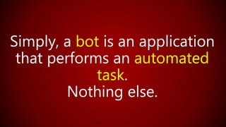 Intro to Chatbots using Microsoft bot framework and Azure cognitive services | PPT