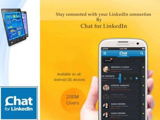 Chat app for linked in | PPT