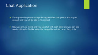 Chat application using Andriod studio | PPT