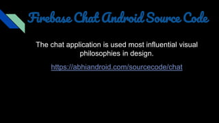 Chat application android app ppt | PPTX