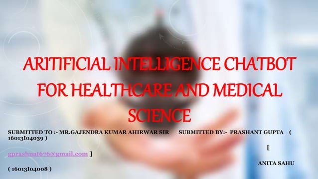 AI Based Health Care Chatbot System | PPTX | Healthcare Industry ...