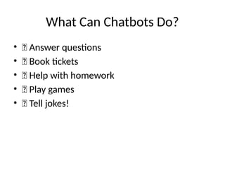 Chatbot_Basics_7th_Grade AI assistant ppt | PPTX