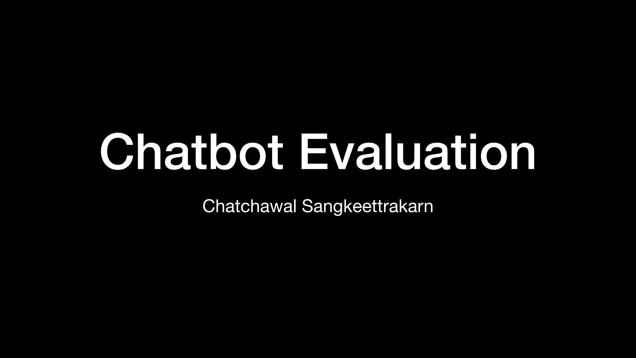 Chatbot evaluation | PPT