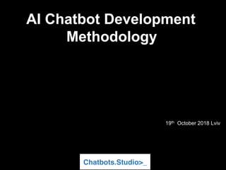 AI Chatbot Development Methodology | PPTX