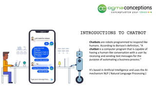 Chatbots Latest development Technology | PPTX