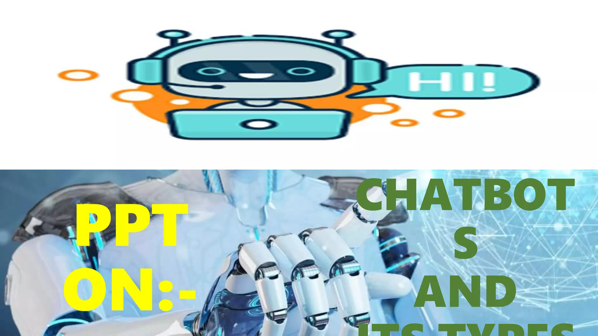 Chatbots And Its Type Pptx