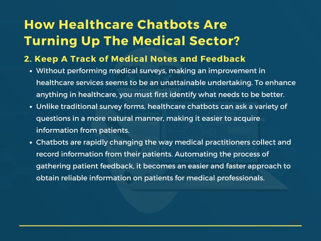 The Role of Chatbots in the Healthcare Industry | PPT