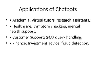 Chatbots_Presentation slide for research scholors | PPTX