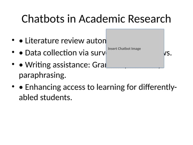 Chatbots_Presentation slide for research scholors | PPTX