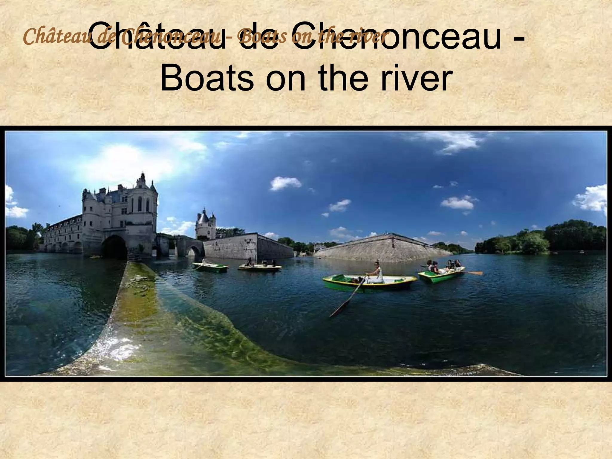 Chateau De Chenanceau | PPT