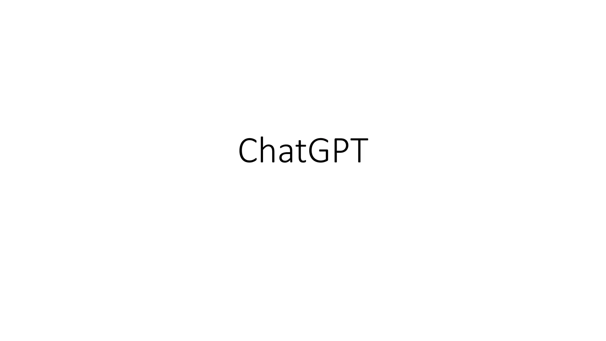 ChatGPT is an AI-driven conversational agent | PPT