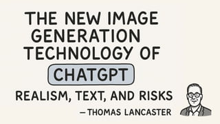 The New Image Generation Technology of ChatGPT | PDF