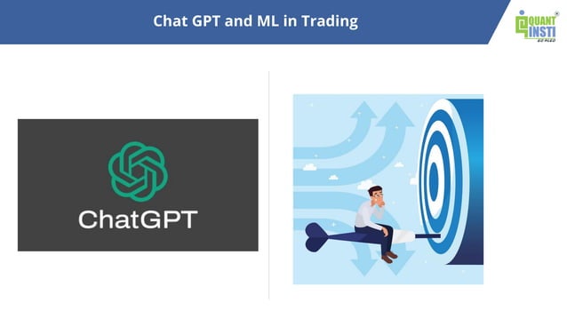 ChatGPT and Machine Learning in Trading | PPT