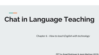 Chat in Language Teaching.pptx