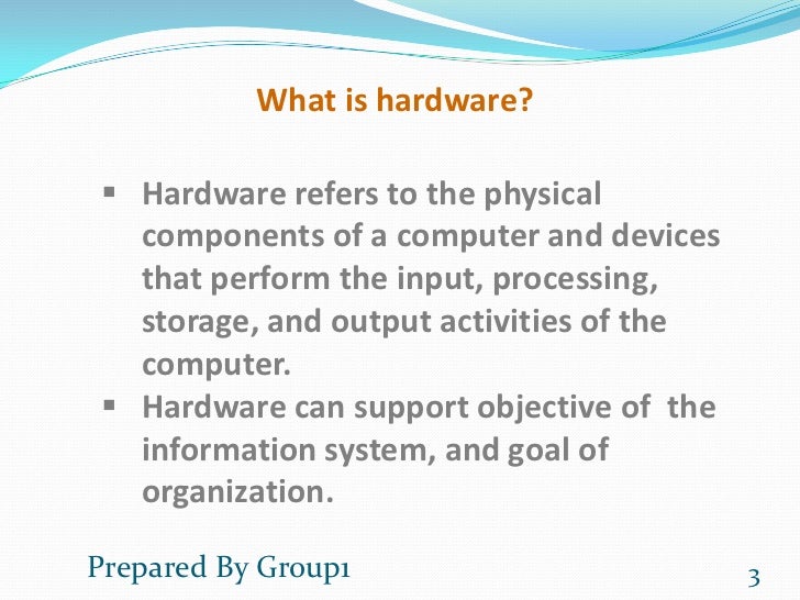 MIS Presentation Chapter III Hardware MIS Presentation Chapter III Hardware