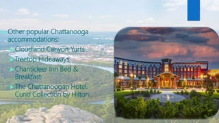 Chattanooga Tourist Destination | PPTX