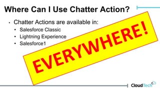 Chatter Actions - Short Version | PPT