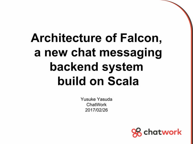 Architecture of Falcon, a new chat messaging backend system build on ...