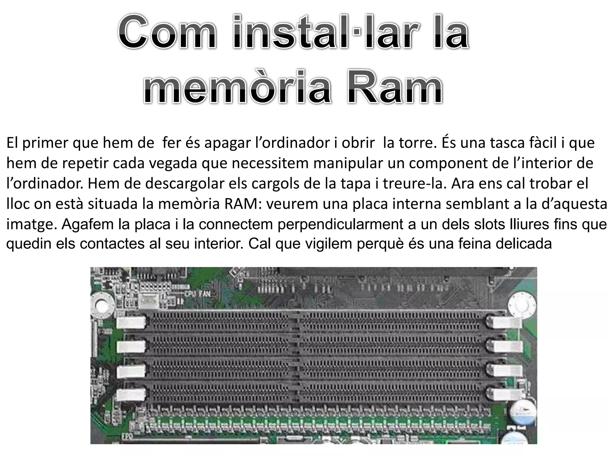 Memòria Ram i Rom | PPTX