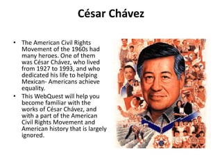 Chavez web quest | PPT