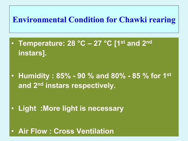 chawki rearing presentation with detail information about chawki rearng ...
