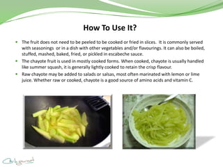 What is Chayote? What is cho-cho? | PPT