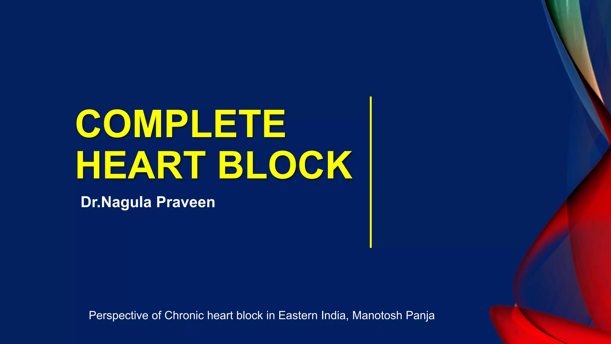 Complete Heart Block | PPTX