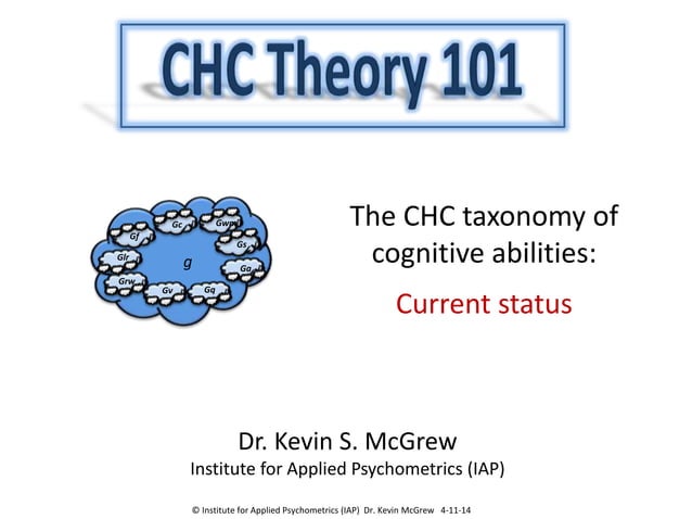CHC theory 101: From general intelligence (g) to CHC theory | PPTX