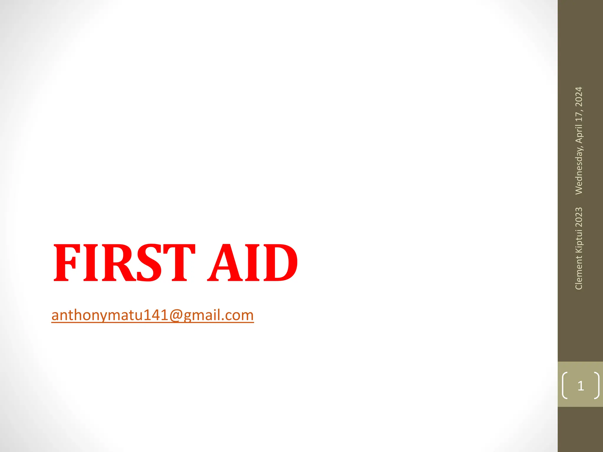 CHCA FIRST AID.pptx | First Aid | Injuries