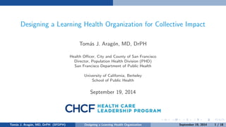 Designing a Learning Health Organization for Collective Impact | PPT