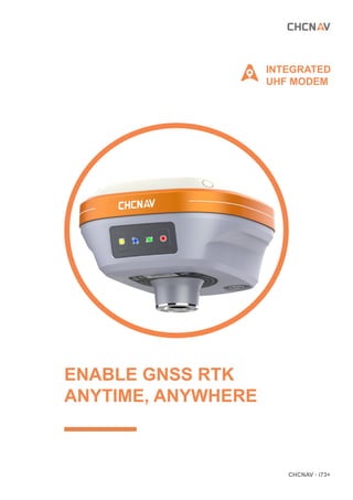 JUAL CHCNAV i73+ IMU-RTK GNSS Receiver (GPS Geodetic) | PDF