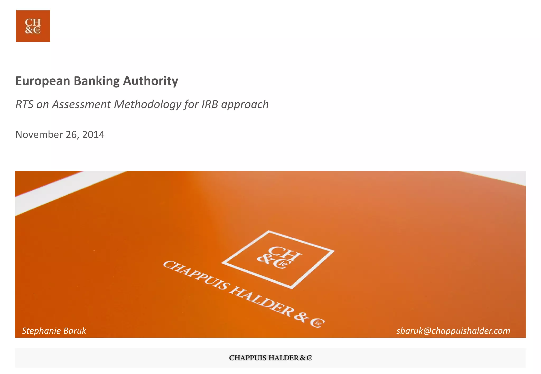CH&Cie - EBA Assessment Methodology for IRB approach - Teaser | PPT
