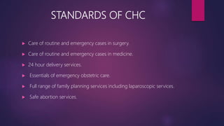 ChCs (community health centres) | PPTX