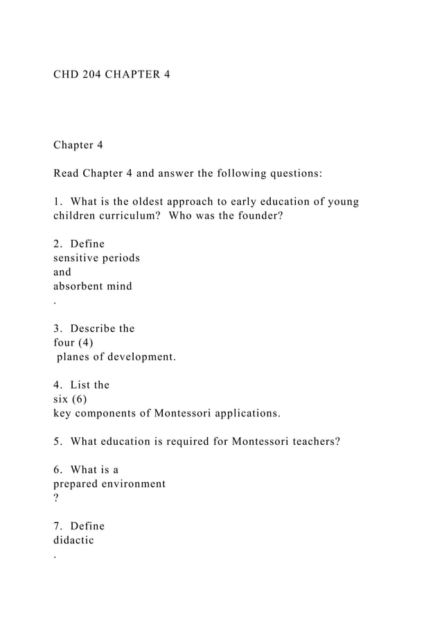 CHD 204 CHAPTER 4Chapter 4Read Chapter 4 and answer th.docx