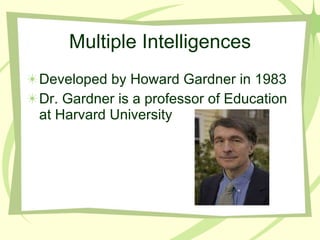 Gardners Multiple Intelligences | PPT