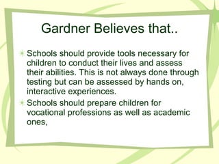 Gardners Multiple Intelligences | PPT