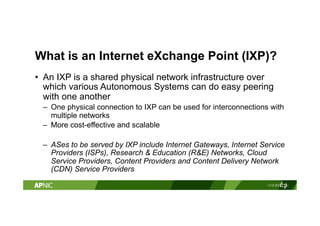The Stories of IXP Development and the Way Forward by Che-Hoo Cheng | PPT