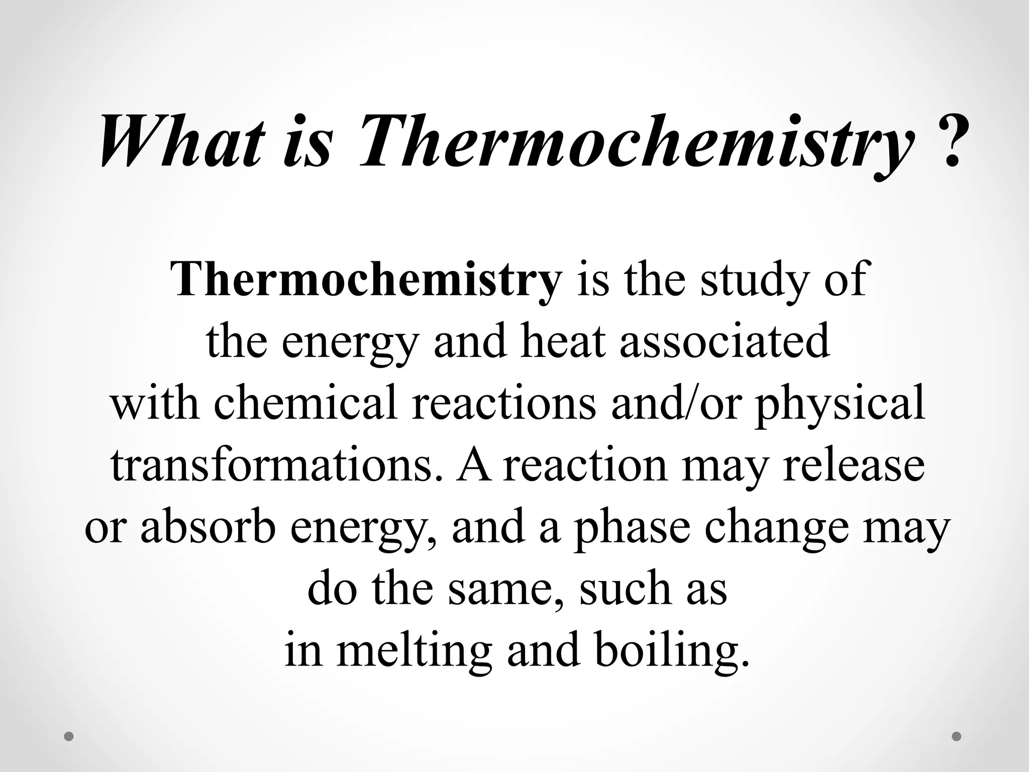 Thermochemistry Presentation | PPTX