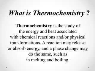 Thermochemistry Presentation | PPTX